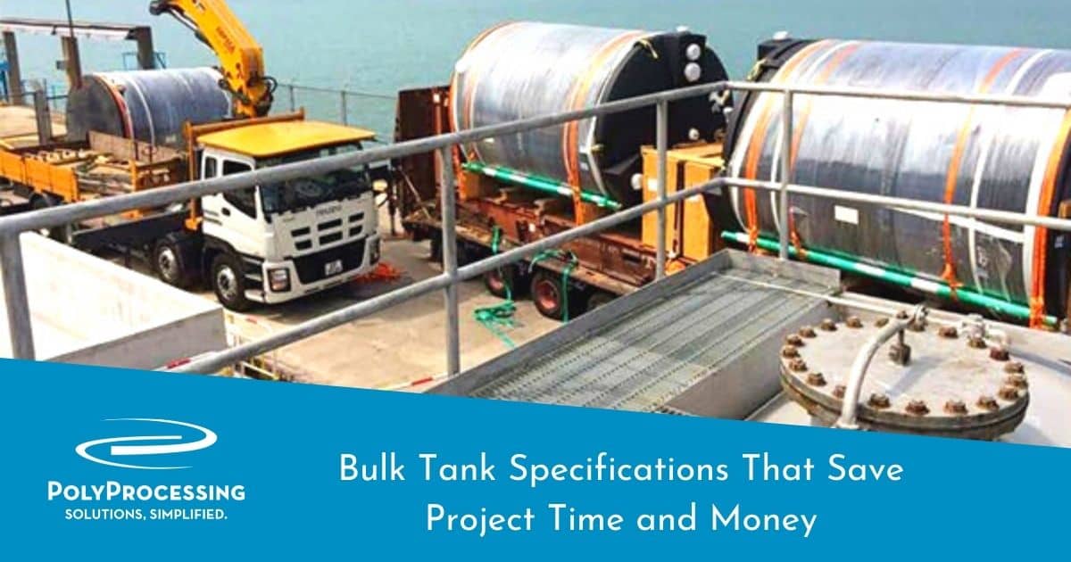 Bulk Tank Specifications That Save Project Time and Money