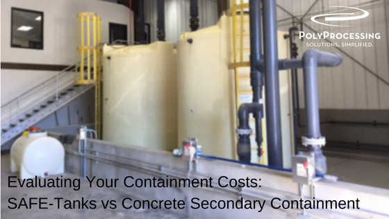 Evaluating Your Containment Costs: SAFE-Tanks vs Concrete Secondary ...