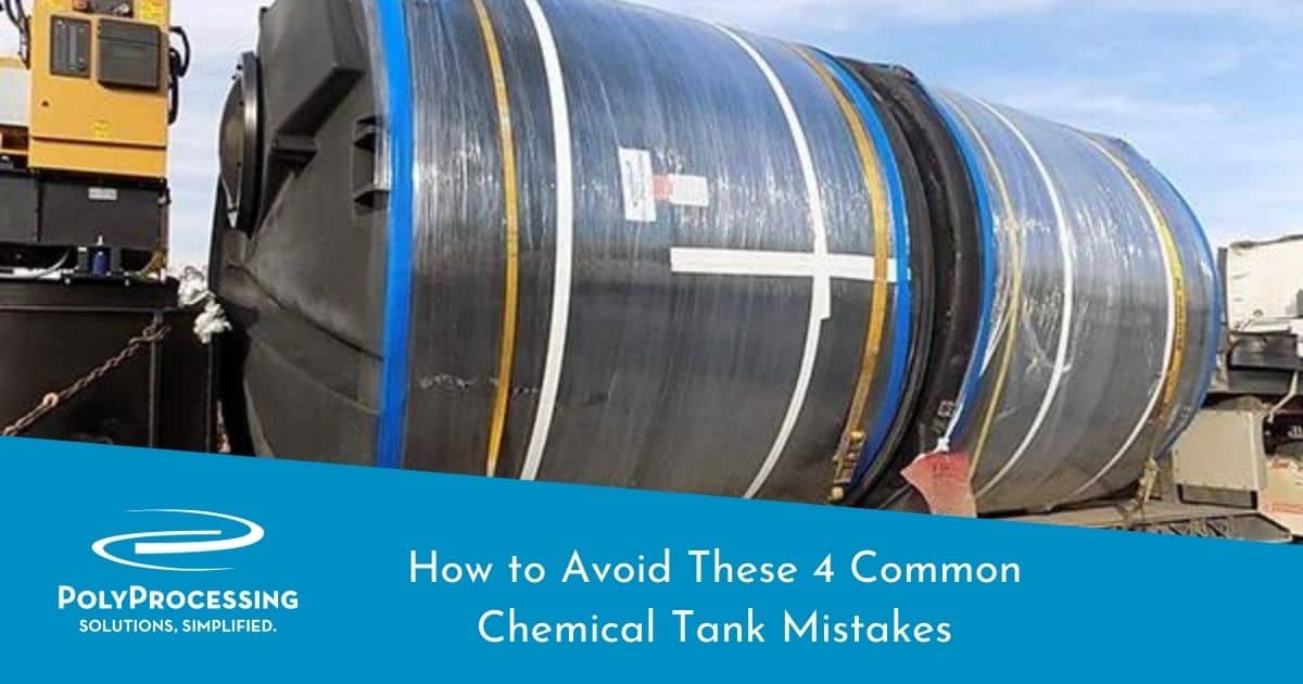 How to Avoid These 4 Common Chemical Tank Mistakes