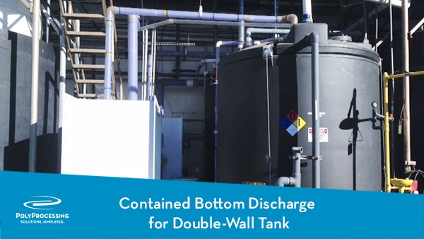 Contained Bottom Discharge for Double-Wall Tank