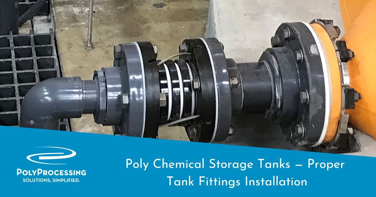 Poly Chemical Storage Tanks - Proper Tank Fittings Installation