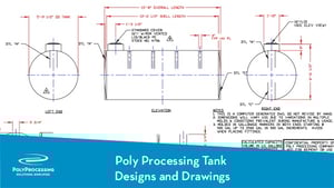 Poly Processing Tank Designs and Drawings