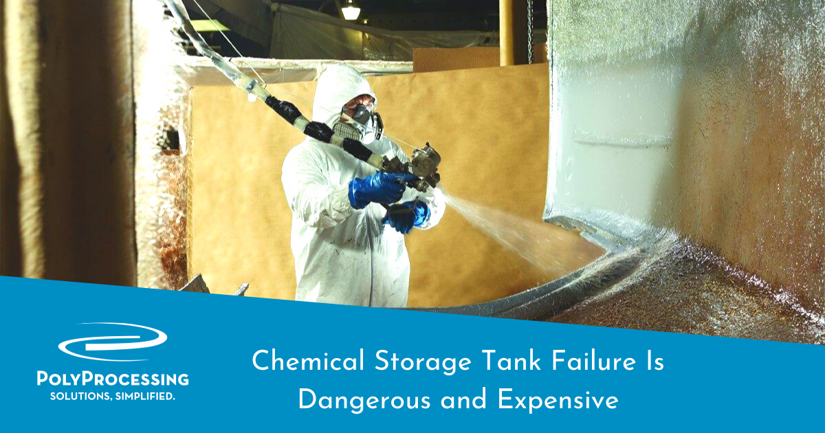 Chemical Storage Tank Failure Is Dangerous and Expensive