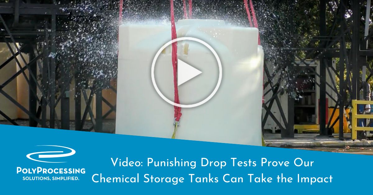 Video: Punishing Drop Tests Prove Our Chemical Storage Tanks Can Take ...