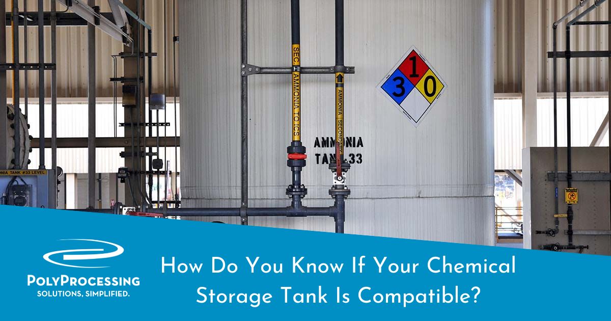 How Do You Know If Your Chemical Storage Tank Is Compatible?