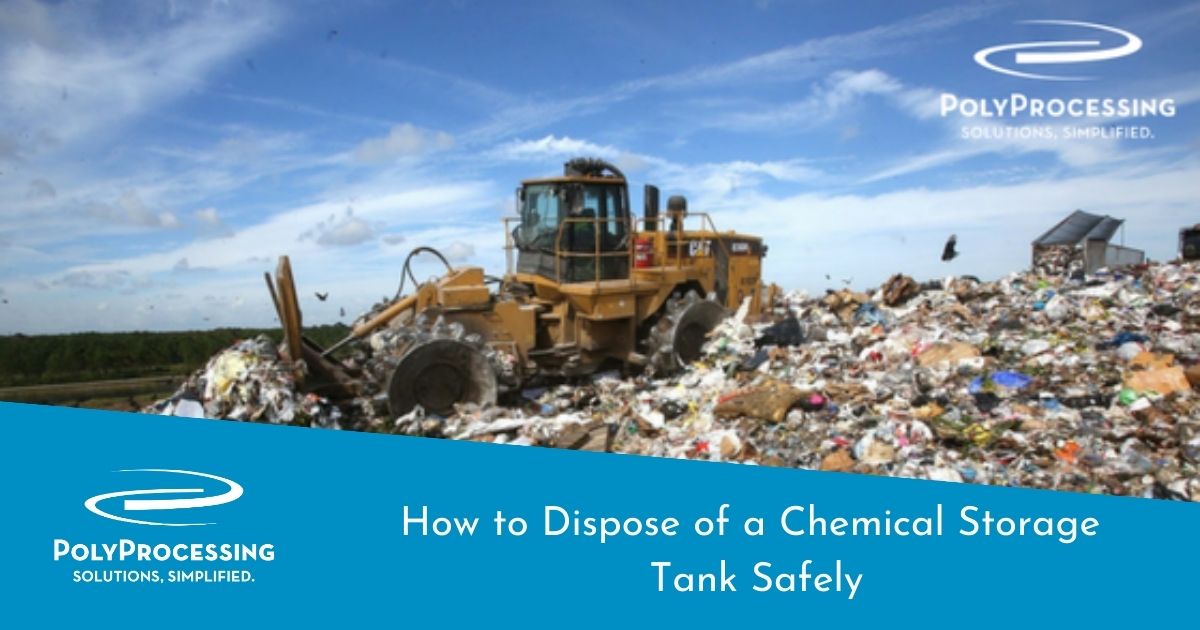 How to Dispose of a Chemical Storage Tank Safely