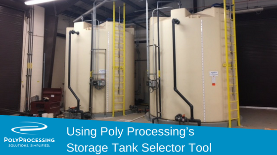 Using Poly Processing's Storage Tank Selector Tool